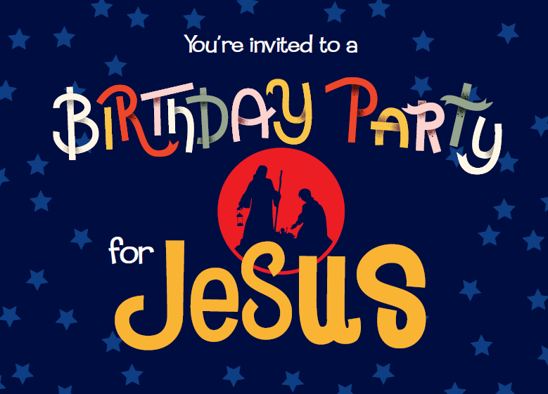 Birthday Party For Jesus How To Have A Birthday Party For Jesus The